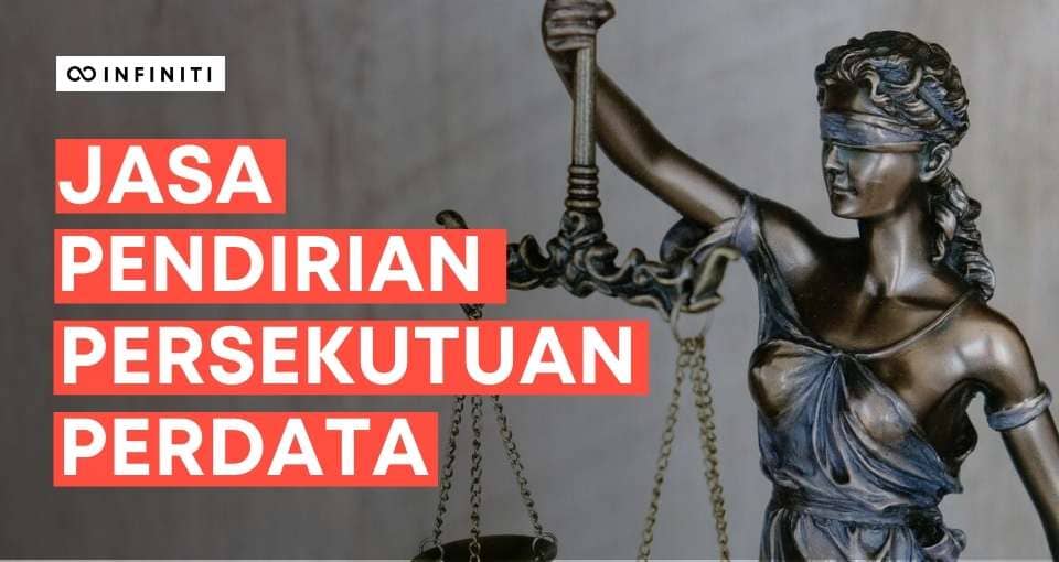 Jasa Pembuatan Persekutuan Perdata | Promo PPKM - 15% OFF